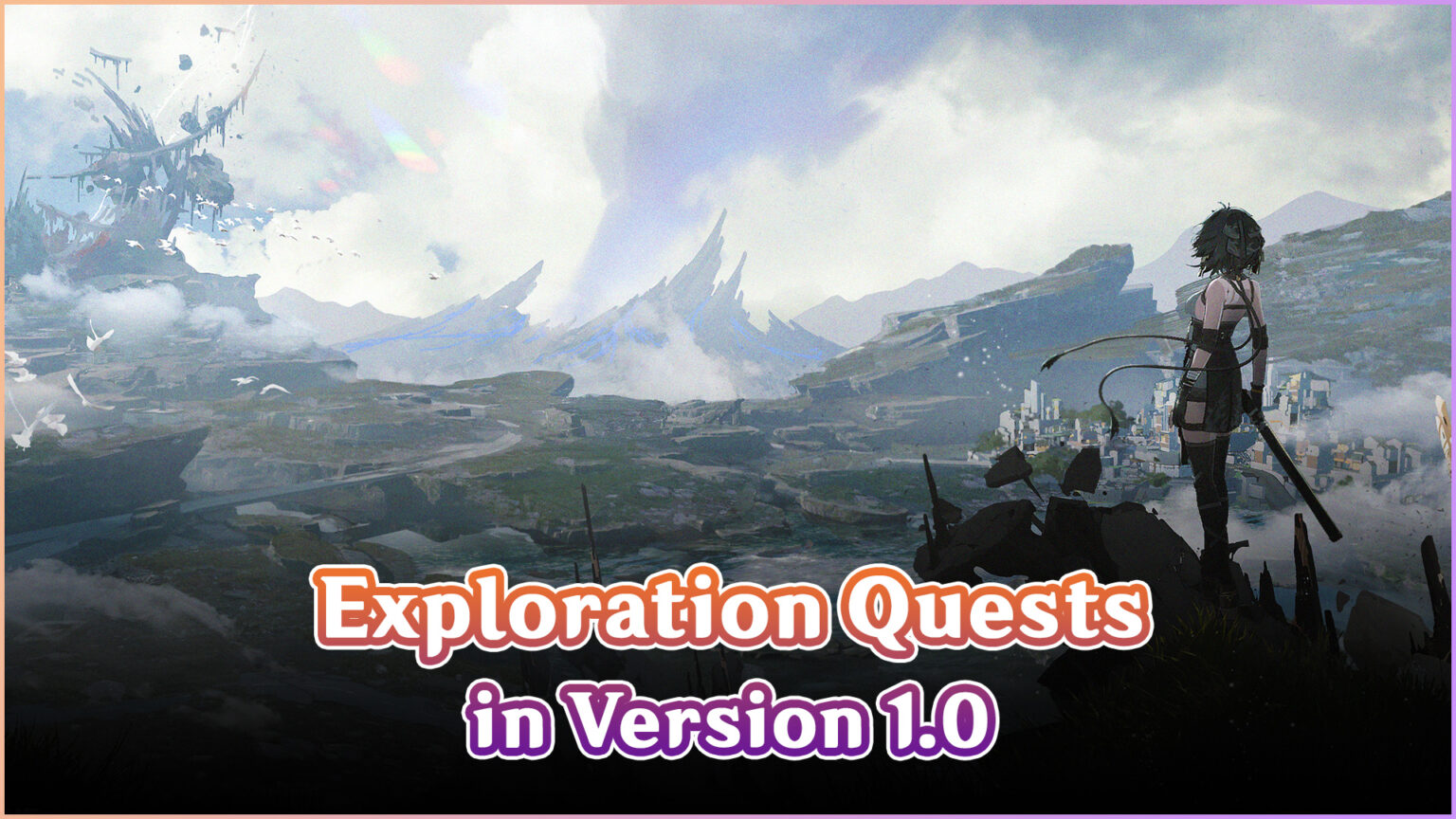 All Main Quests in Version 1.0 | Wuthering Waves